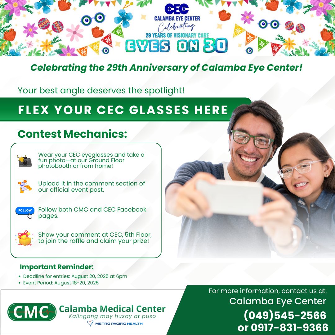 Calamba Medical Center - FLEX YOUR CEC GLASSES!